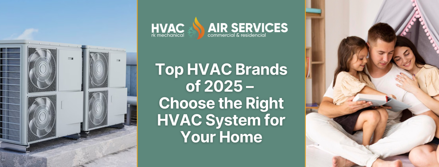 Top HVAC Brands of 2025 – Choose the right HVAC system for your home ...