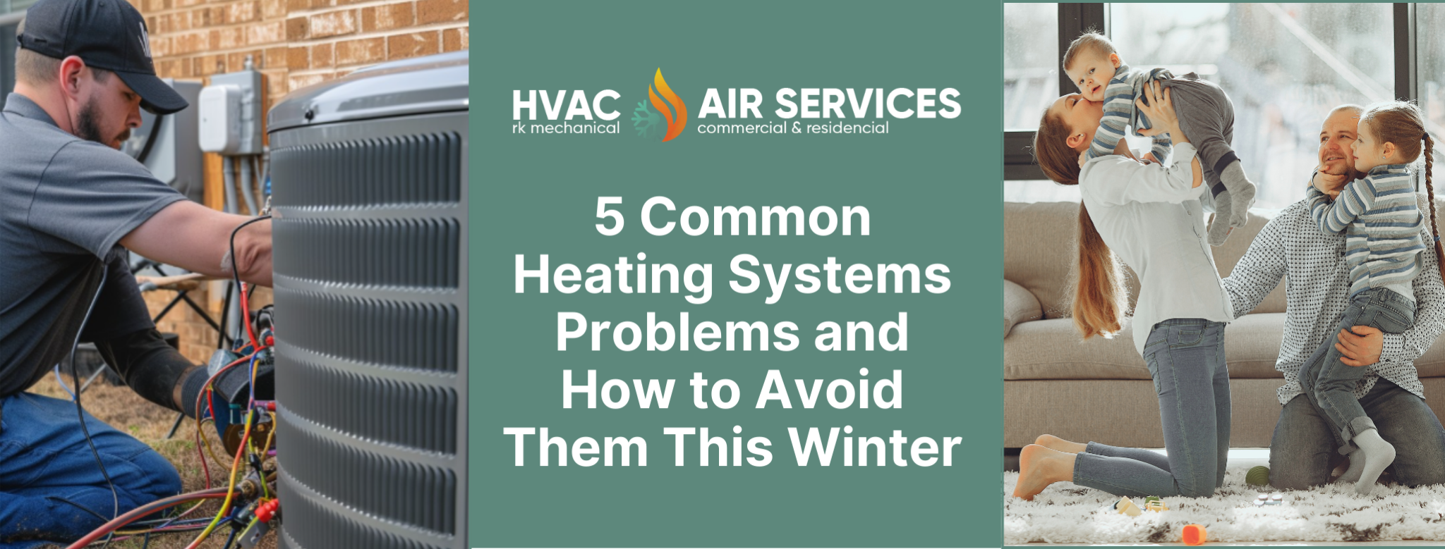 5 Common Heating Systems Problems and How to Avoid Them This Winter - Local HVAC | Cooling and ...